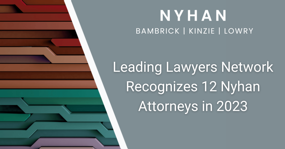Twelve Nyhan Attorneys Honored on 2023 Leading Lawyers Roster - Nyhan ...